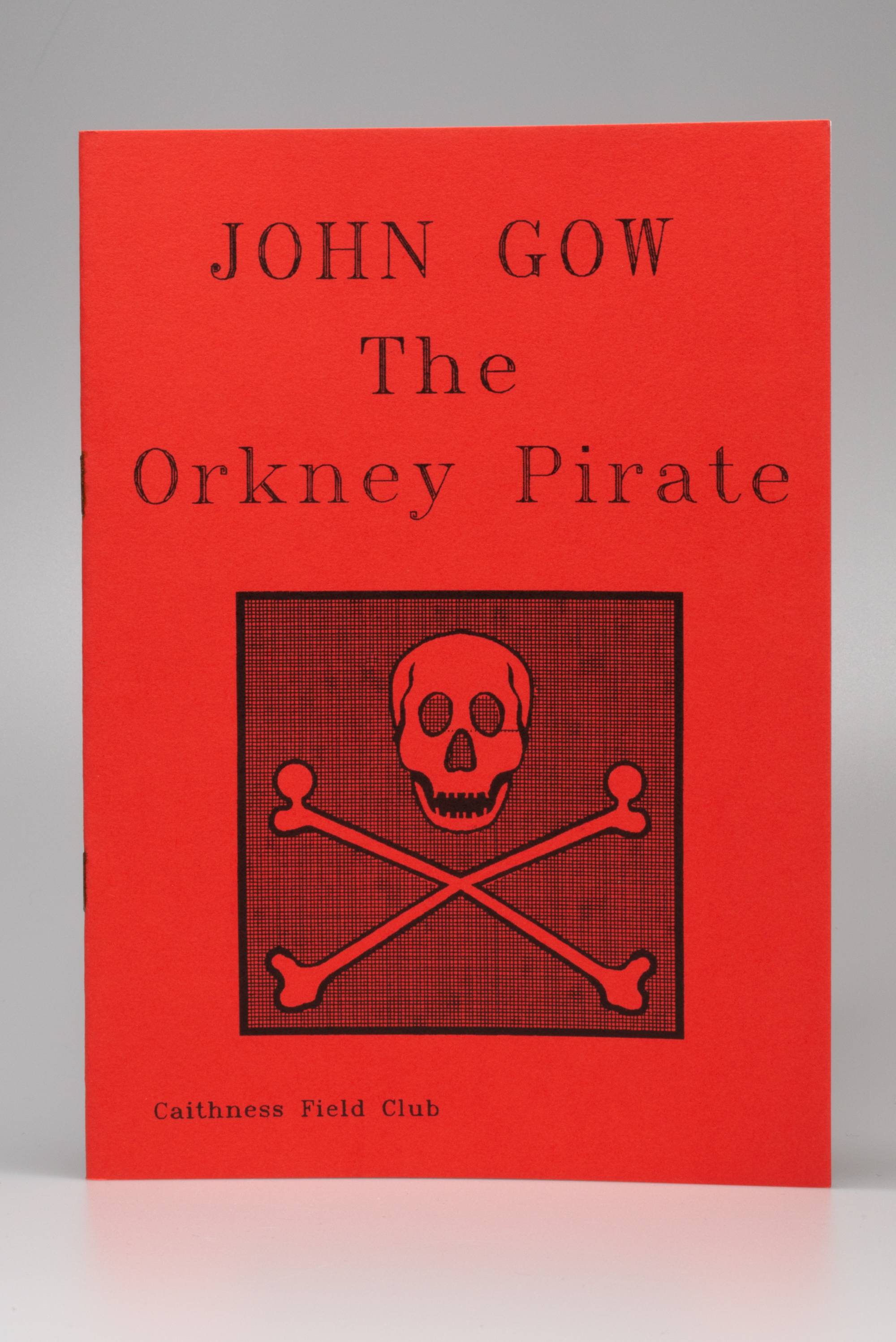 John Gow the Orkney Pirate – Stromness Museum